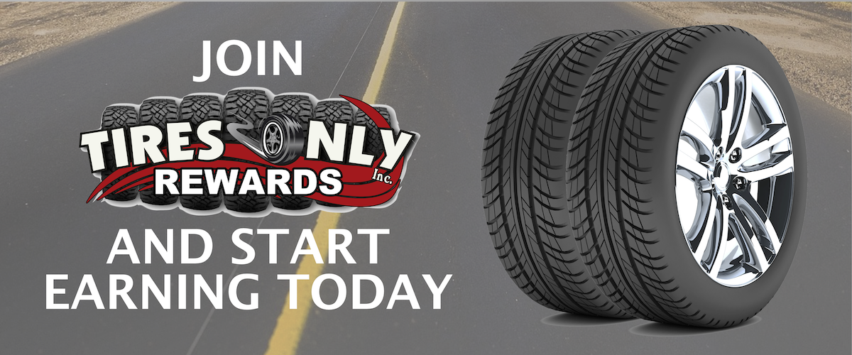 Home | Tires Only Rewards Program